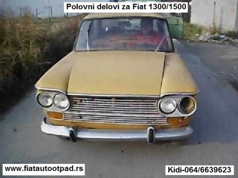 Stari dobri Tristac ili Fiat 1300/1500 je za nas bio Jugoslovenski ...